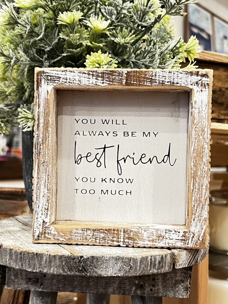 My Best Friend Sign - Linabella