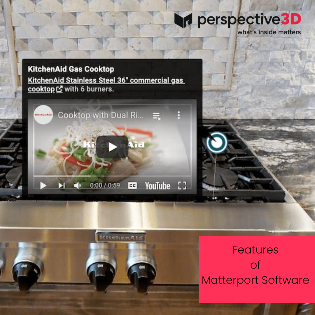 Features of Matterport Software - PERSPECTIVE 3D