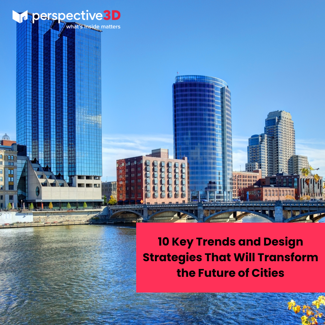 10 Key Trends and Design Strategies - PERSPECTIVE 3D